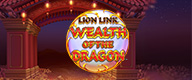 Play Lion Link Wealth of the Dragon™ – Online Slot Game