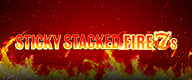 Play Sticky Stacked Fire7s™ – Retro Reels & Hot Wins Slot